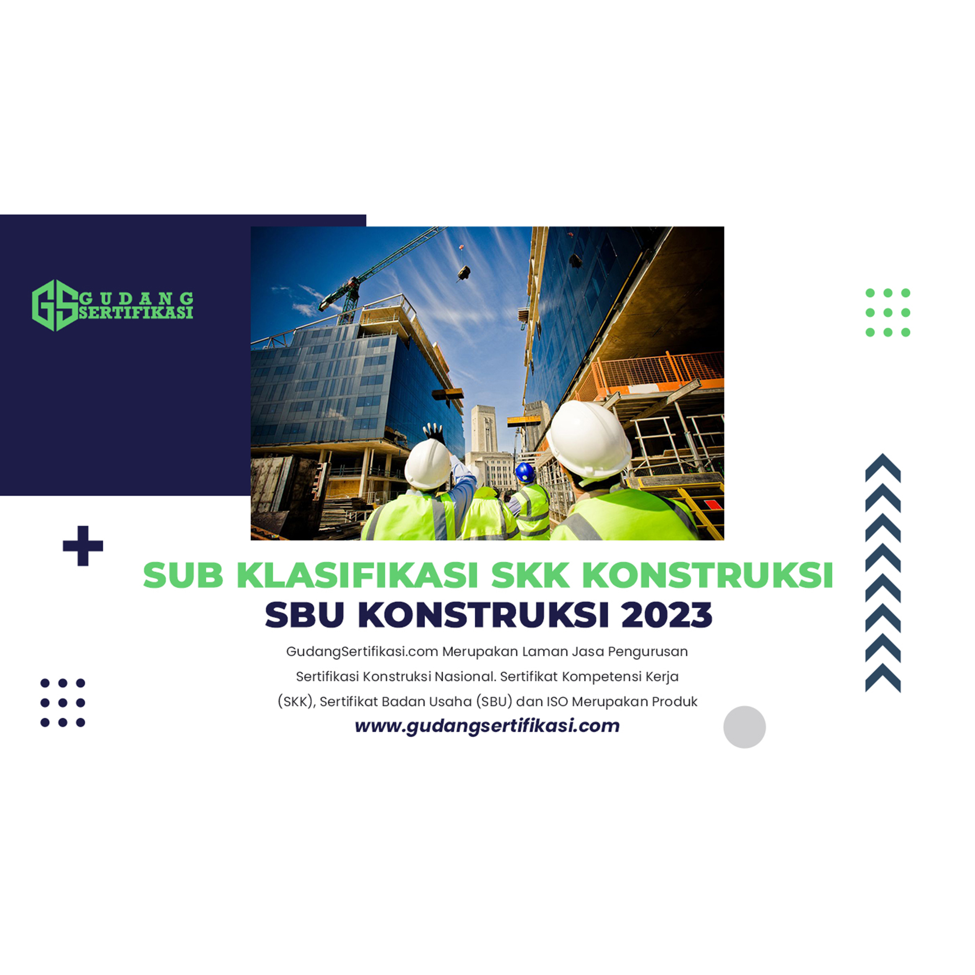 Sub Klasifikasi SKK Konstruksi Terbaru Tahun 2023 - Gudang Sertifikasi